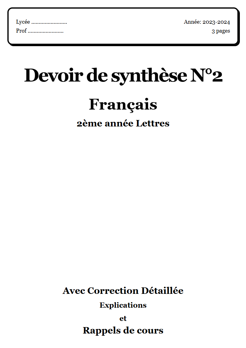 Devoir de Synthèse 2 Français 2ème année Lettres Corrigé -2024